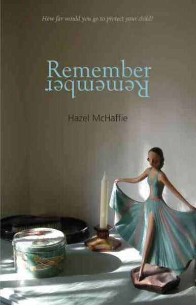Remember Remember (Paperback) by Hazel McHaffie - Walmart.com