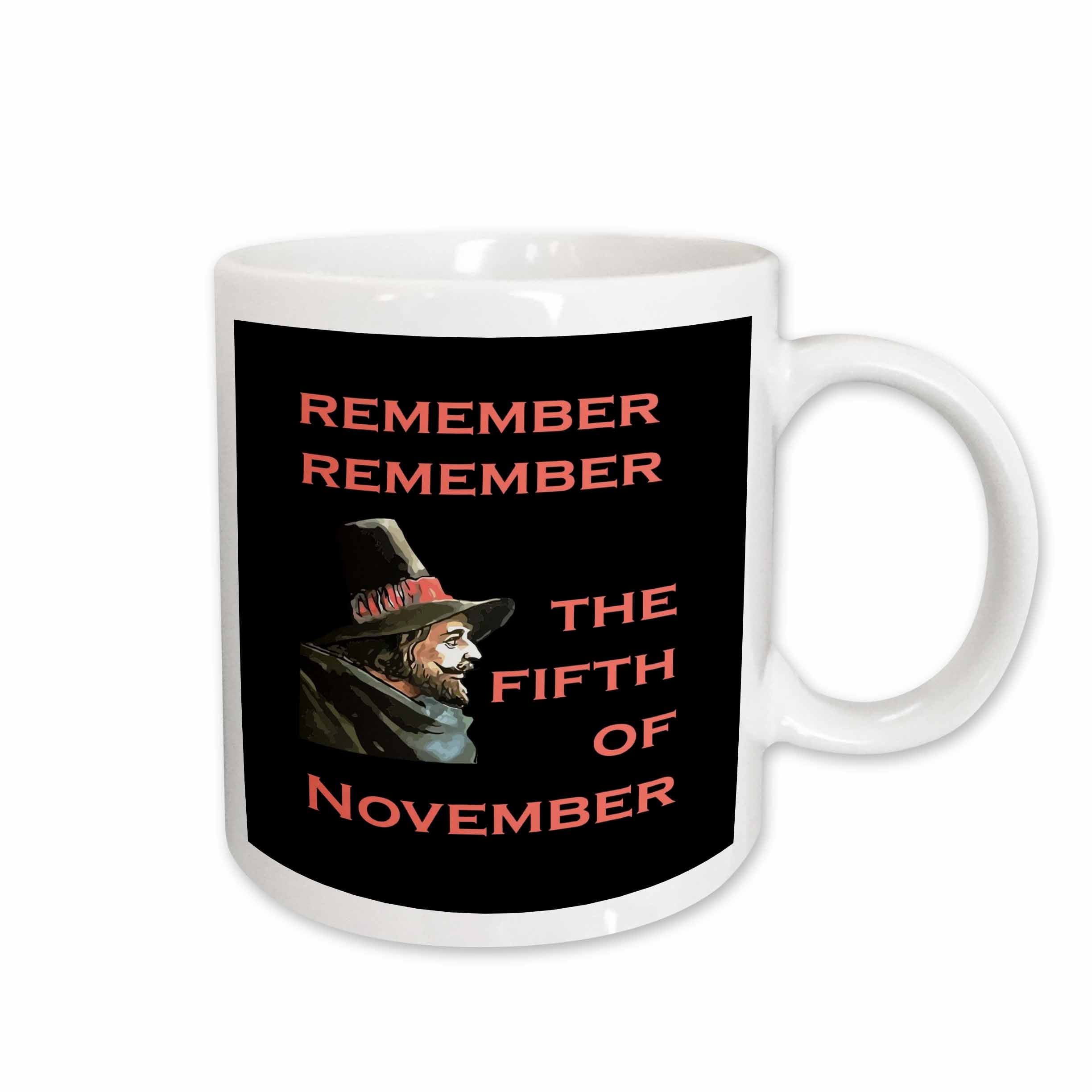 3drose, Remember Remember the Fifth of November Guy Fawkes Day, 11oz ...