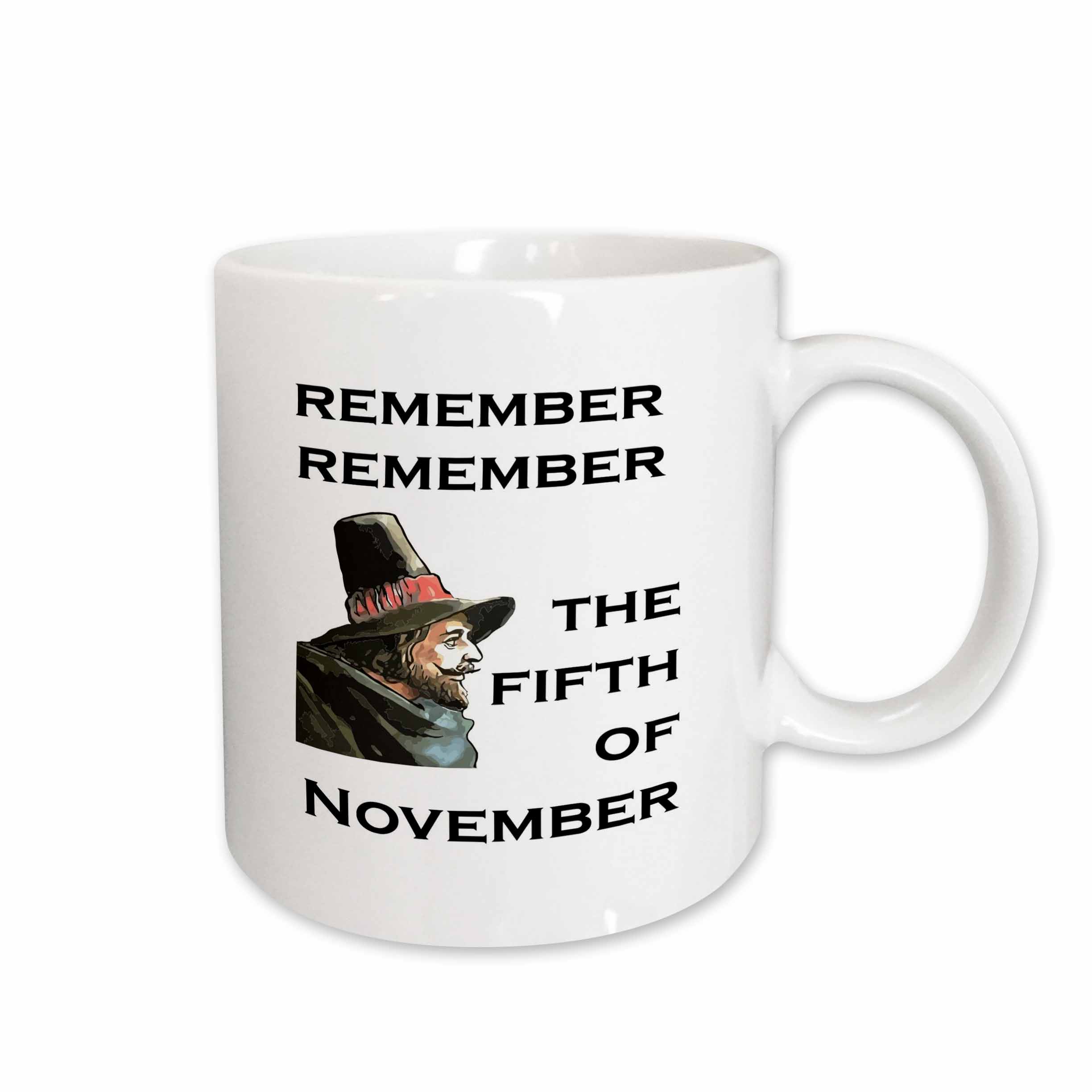3drose, Remember Remember the Fifth of November Illustration, 11oz Mug ...