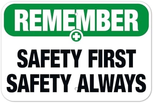 Remember Safety First Safety Always Safety First Metal Sign 8 x 12 Inch ...