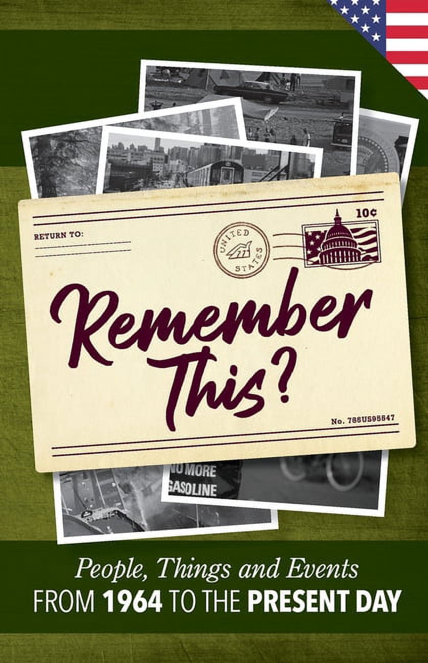 Milestone Memories Remember This?: People, Things and Events from 1964 ...