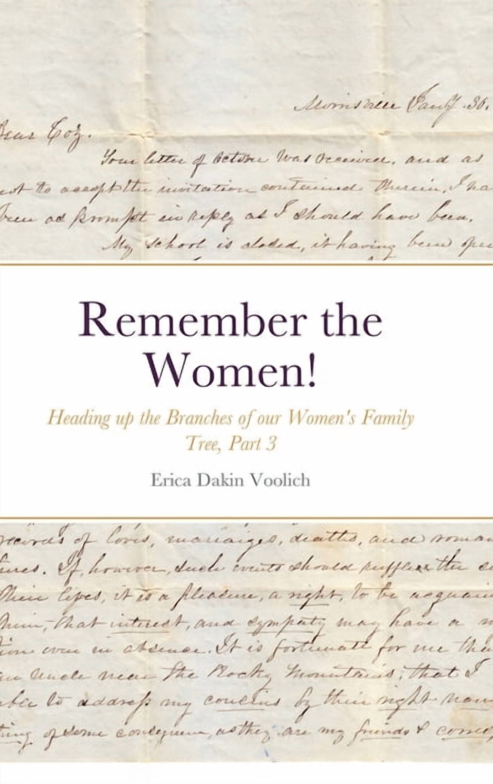 Remember the Women! Heading up the Branches of our Women's Family Tree ...