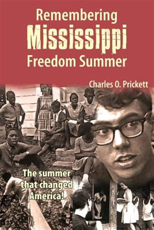 Pre-Owned Remembering Mississippi Freedom Summer - Walmart.com