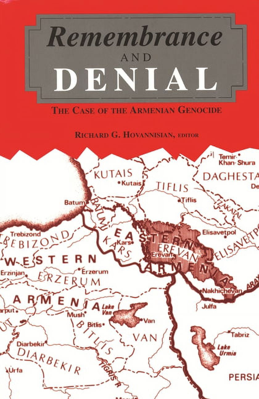 Remembrance and Denial: The Case of the Armenian Genocide, (Paperback ...