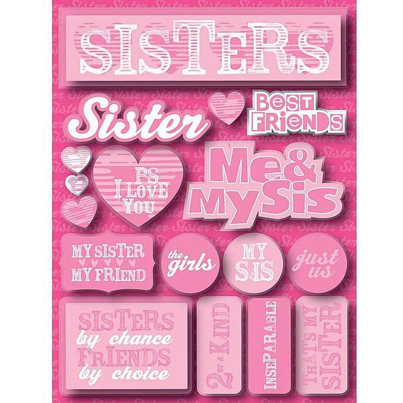 Reminisce Signature Dimensional Sisters Stickers - Walmart.com