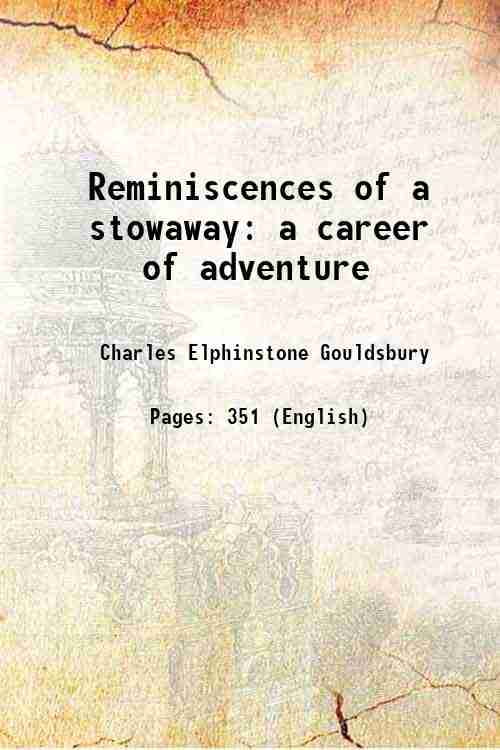 Reminiscences of a stowaway a career of adventure 1920 - Walmart.com