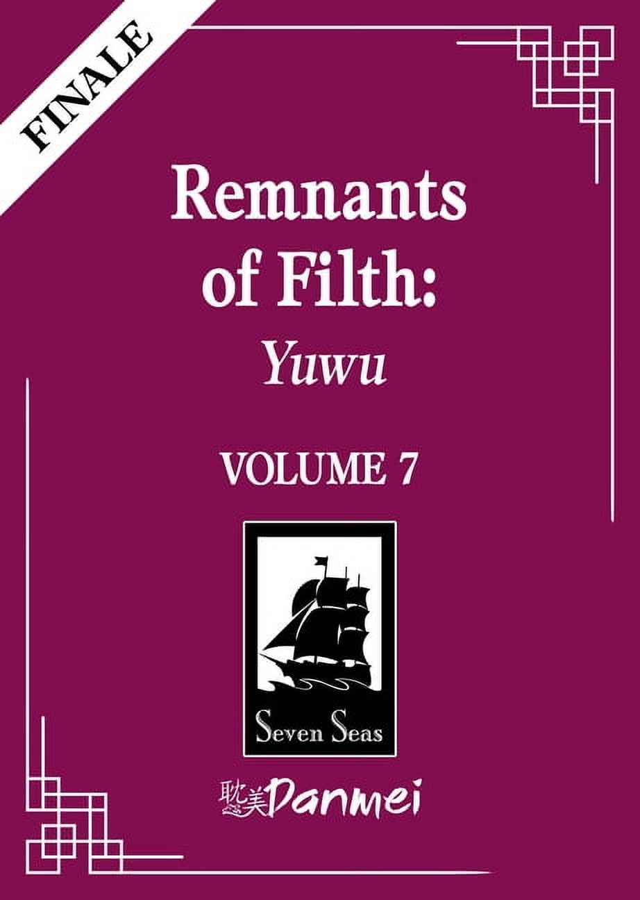 Remnants of Filth: Yuwu (Novel) Remnants of Filth: Yuwu (Novel) Vol. 7 ...