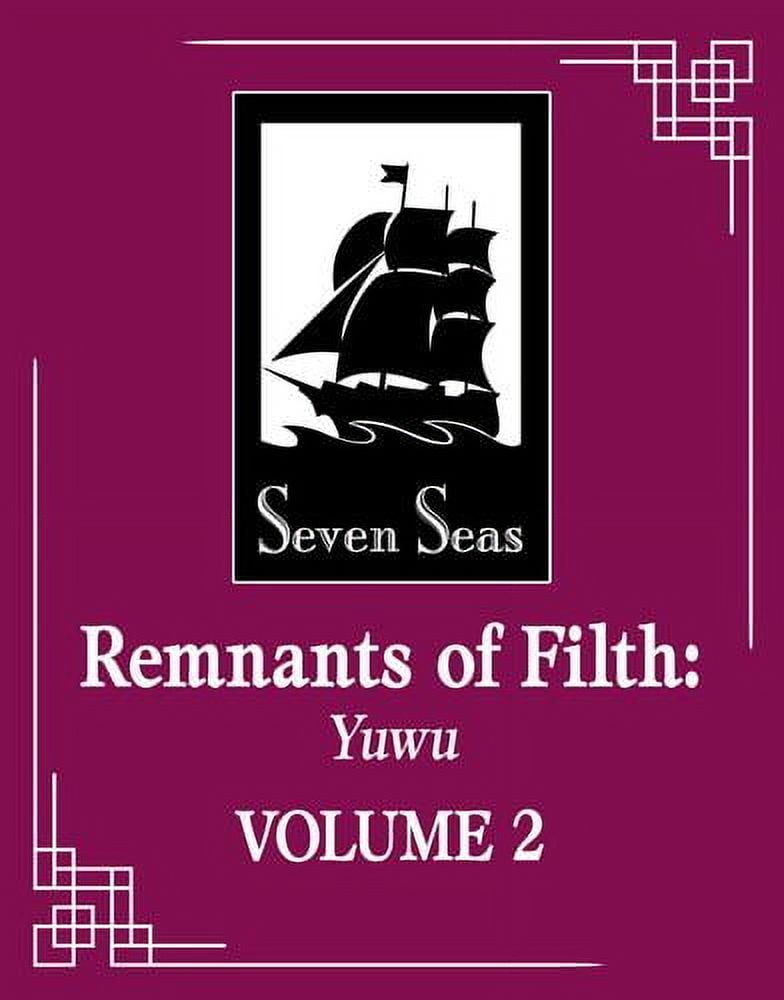 Remnants of Filth: Yuwu (Novel) Vol. 2 - Walmart.com