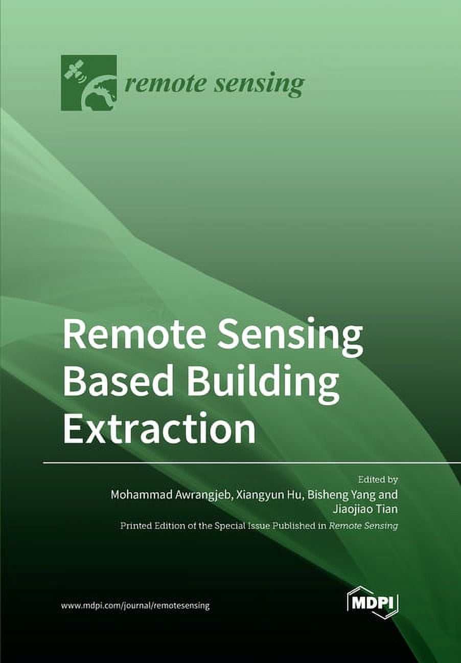 Remote Sensing Based Building Extraction (Paperback) - Walmart.com