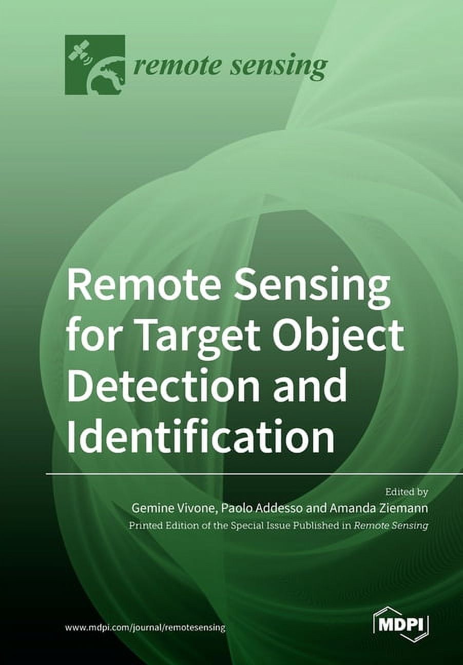 Remote Sensing For Target Object Detection And Identification Paperback