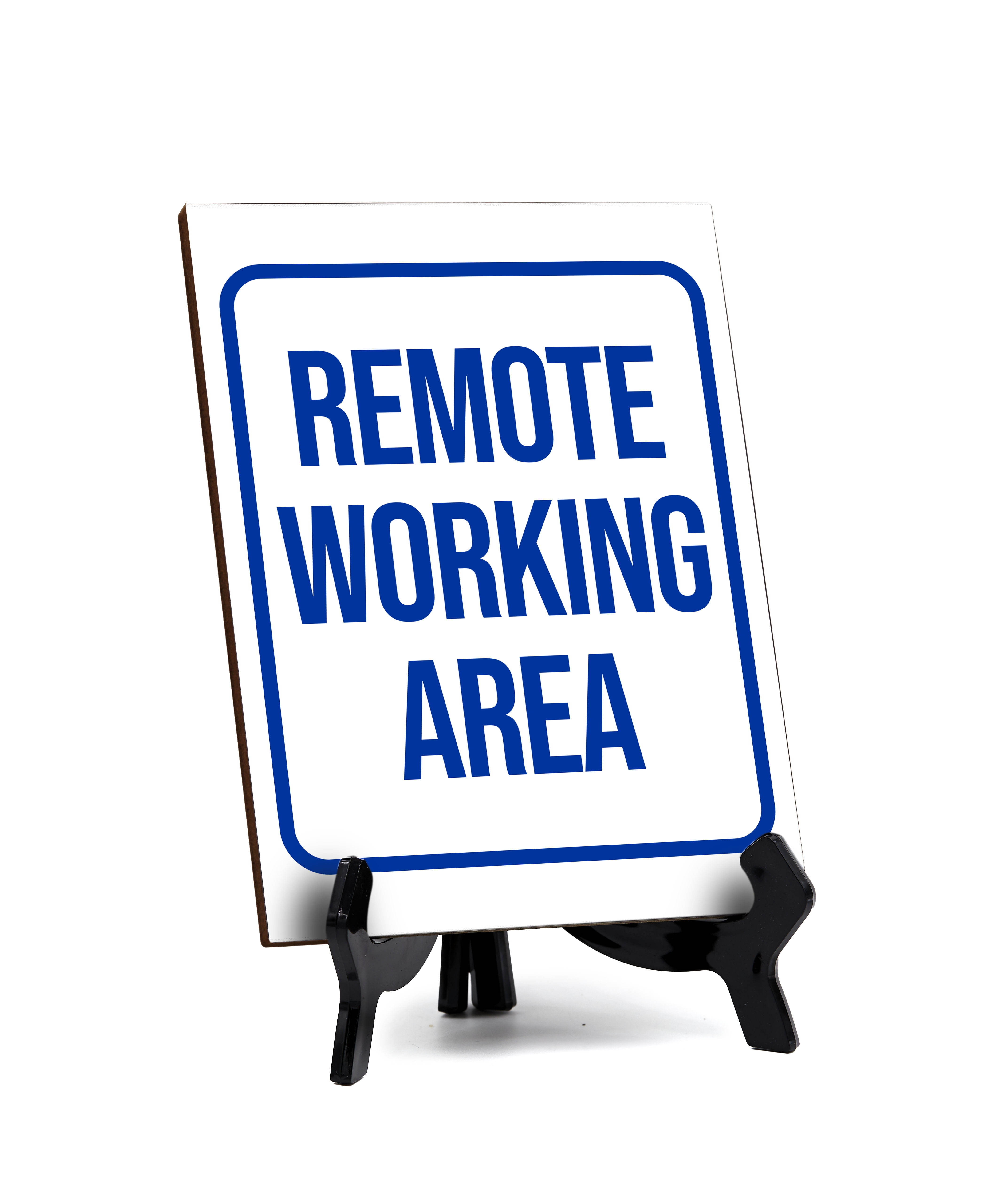 Remote Working Area Table Sign with Acrylic Stand (6x8“) | Café or ...