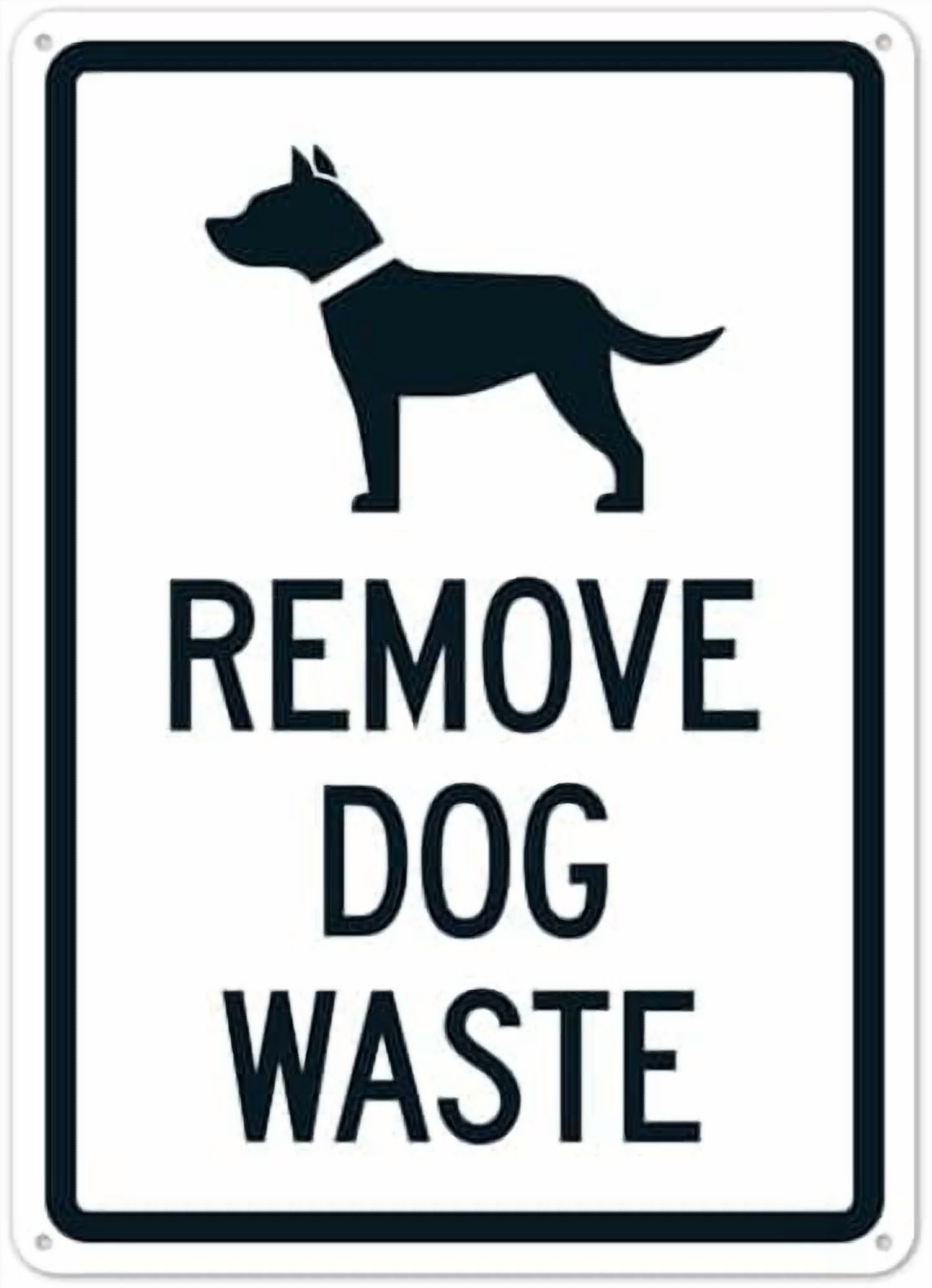 Remove Dog Waste Sign Facility Safety Signs Metal Tin Sign 8x12 Inch ...