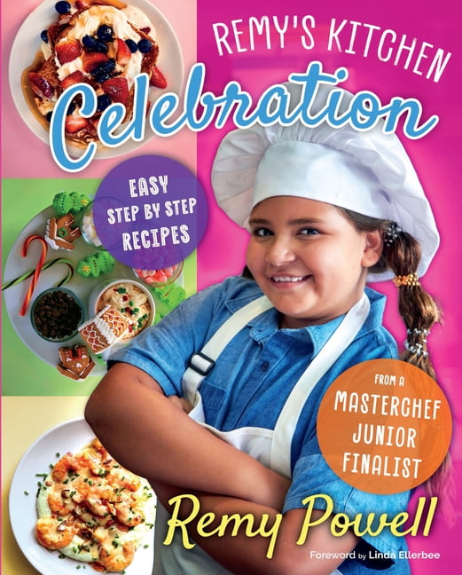 Remy's Kitchen Celebration : Easy Step by Step Recipes from a Master ...