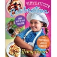 Remy's Kitchen Celebration : Easy Step by Step Recipes from a Master ...