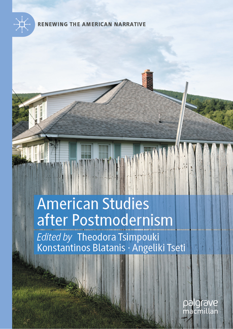 Renewing the American Narrative American Studies After Postmodernism ...