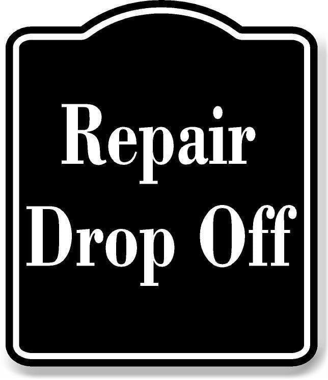 Repair Drop Off BLACK Aluminum Composite Sign, 8.5"x10" - Walmart.com