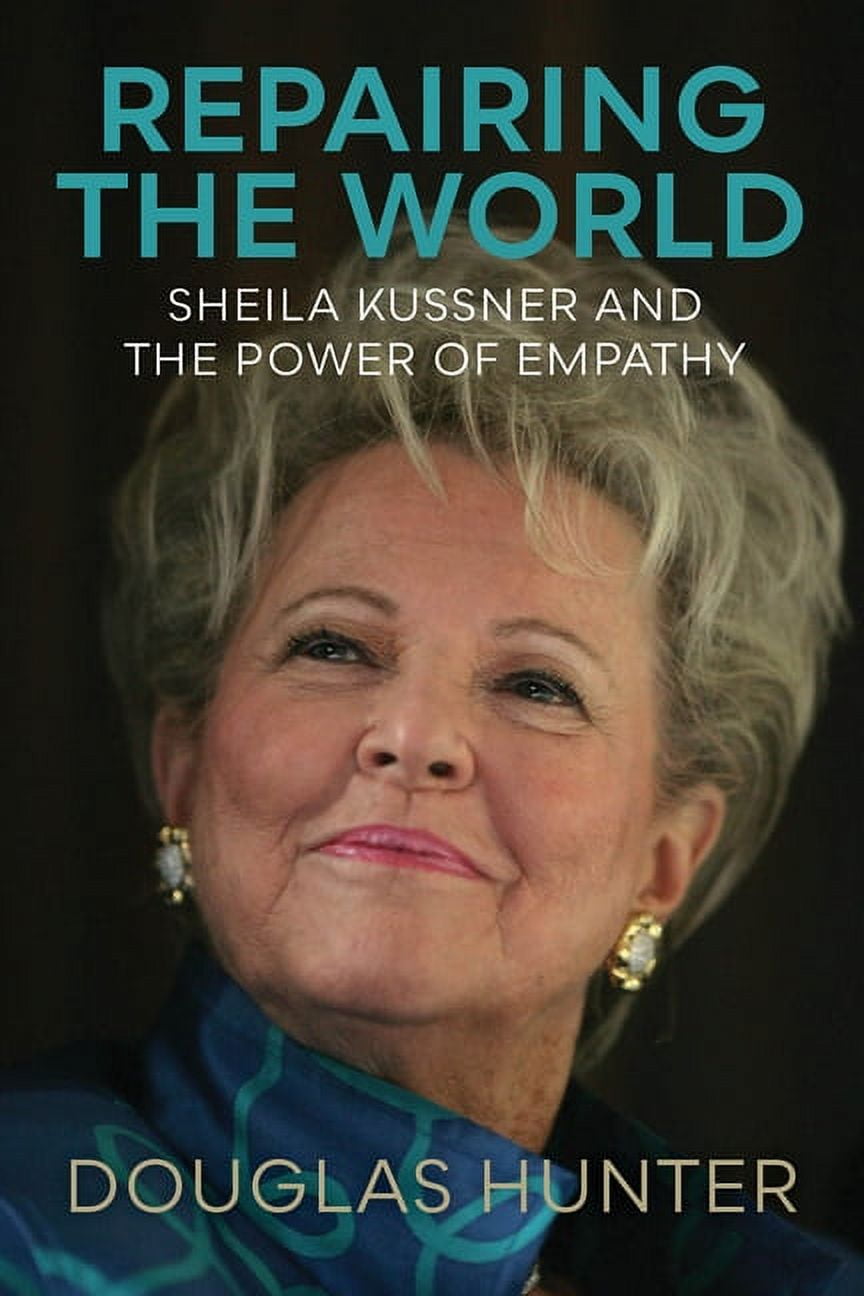 Repairing the World : Sheila Kussner and the Power of Empathy ...