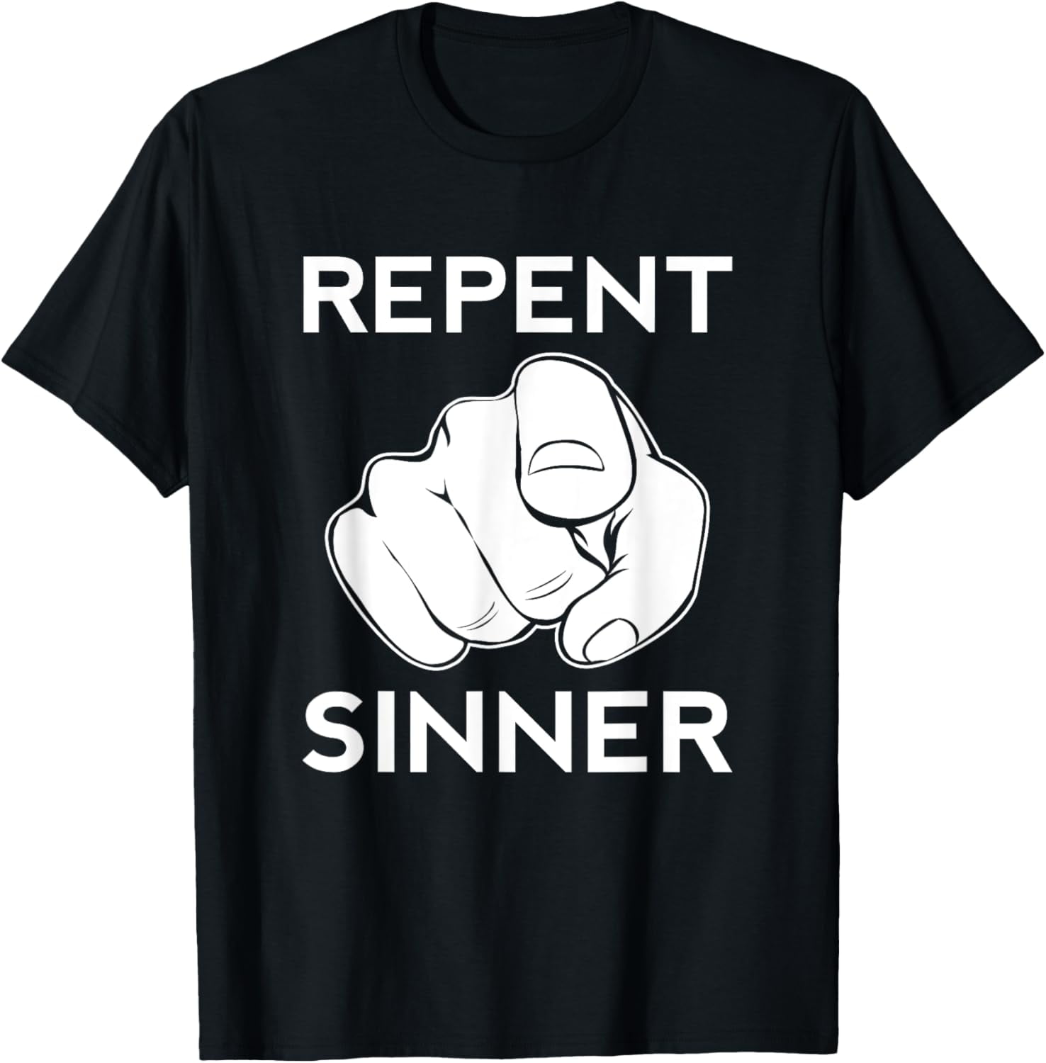Repent Sinner Funny Christian Bible Jesus Lord Savior Reject T-Shirt ...