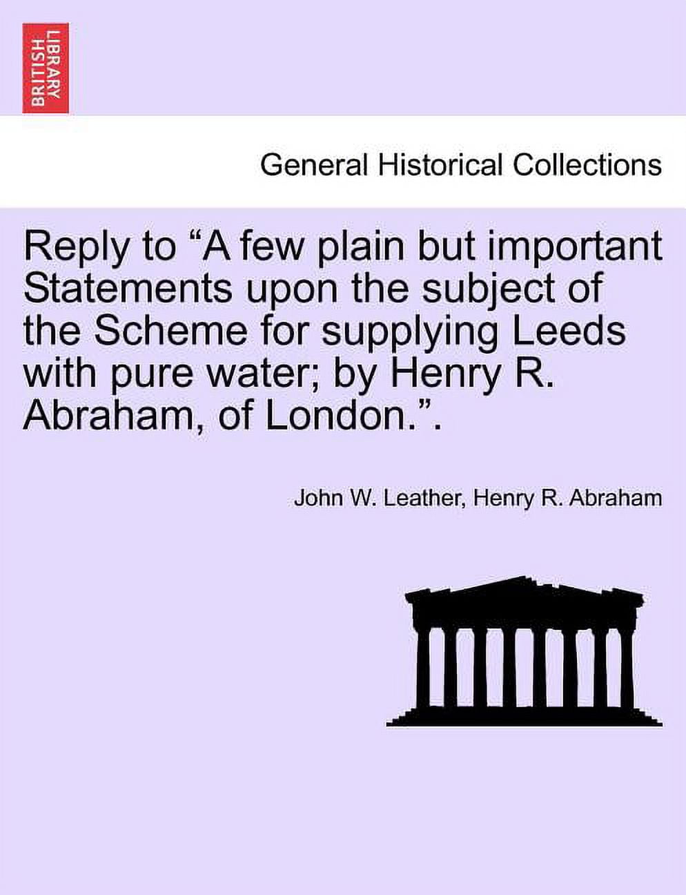 Reply to "A Few Plain But Important Statements Upon the Subject of the ...