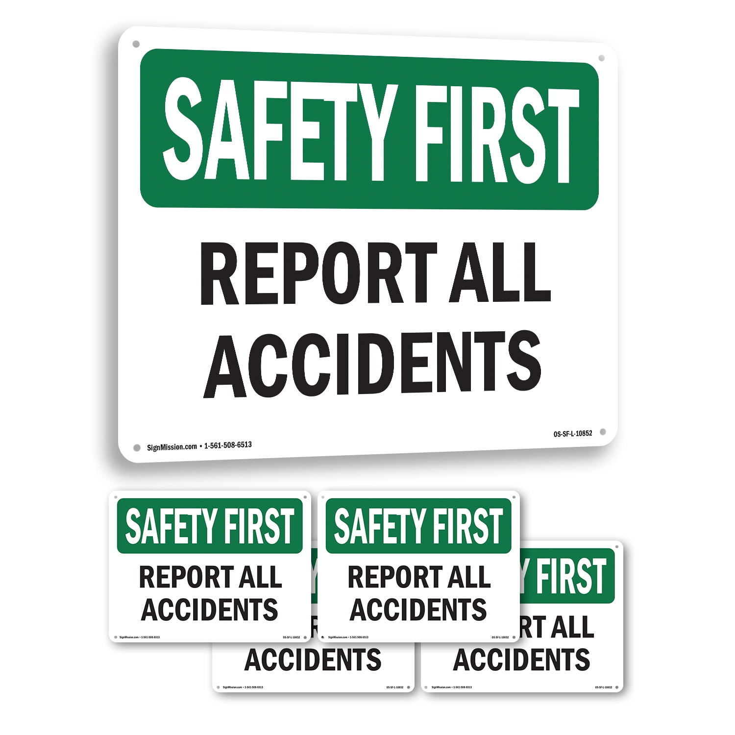 Report All Accidents OSHA SAFETY FIRST Rigid Plastic Sign 18 Inch x 12 ...