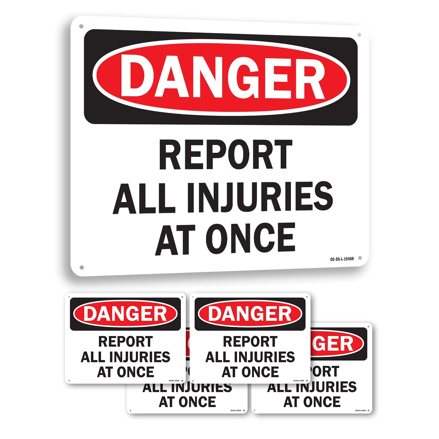 Report All Injuries At Once OSHA Danger Rigid Plastic Sign 10 Inch x 7 ...