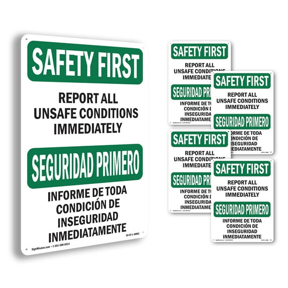 Report All Unsafe Conditions Immediat OSHA SAFETY FIRST Aluminum Sign ...