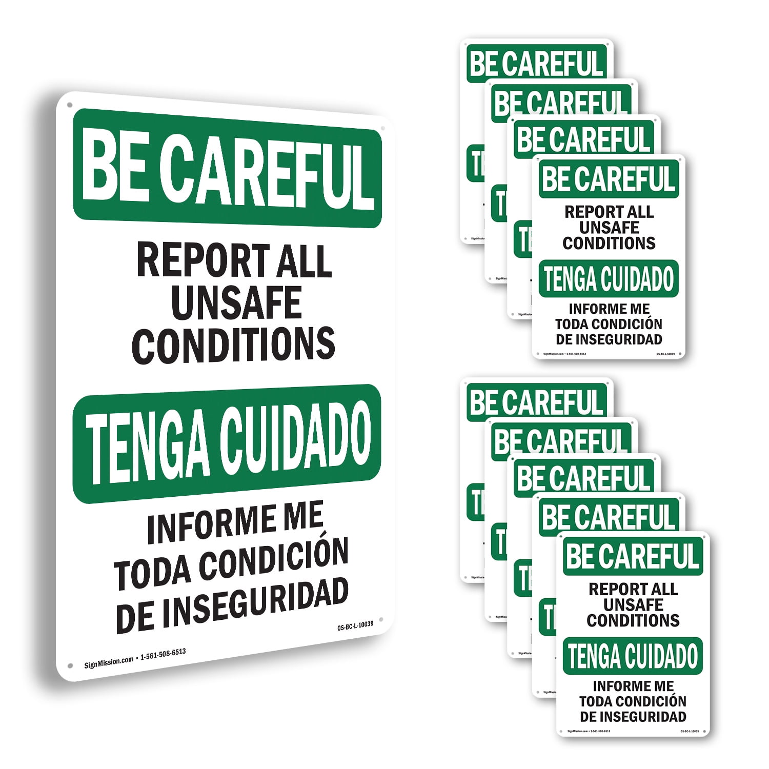 Report All Unsafe Conditions OSHA Be Careful Rigid Plastic Sign 10 Inch ...