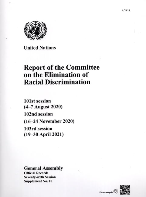 Report of the Committee on the Elimination of Racial Discrimination ...