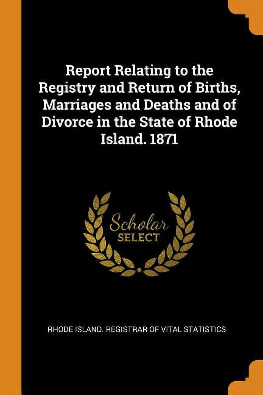 Report Relating to the Registry and Return of Births, Marriages and ...