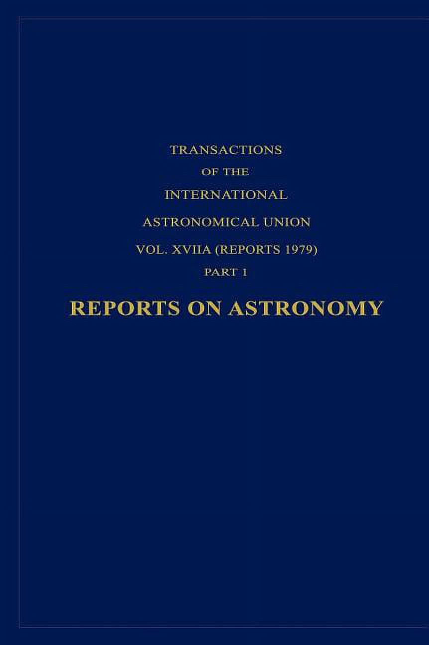 Reports on Astronomy: Reports on Astronomy (Hardcover) - Walmart.com