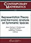 Representation Theory and Harmonic Analysis on Symmetric Spaces ...