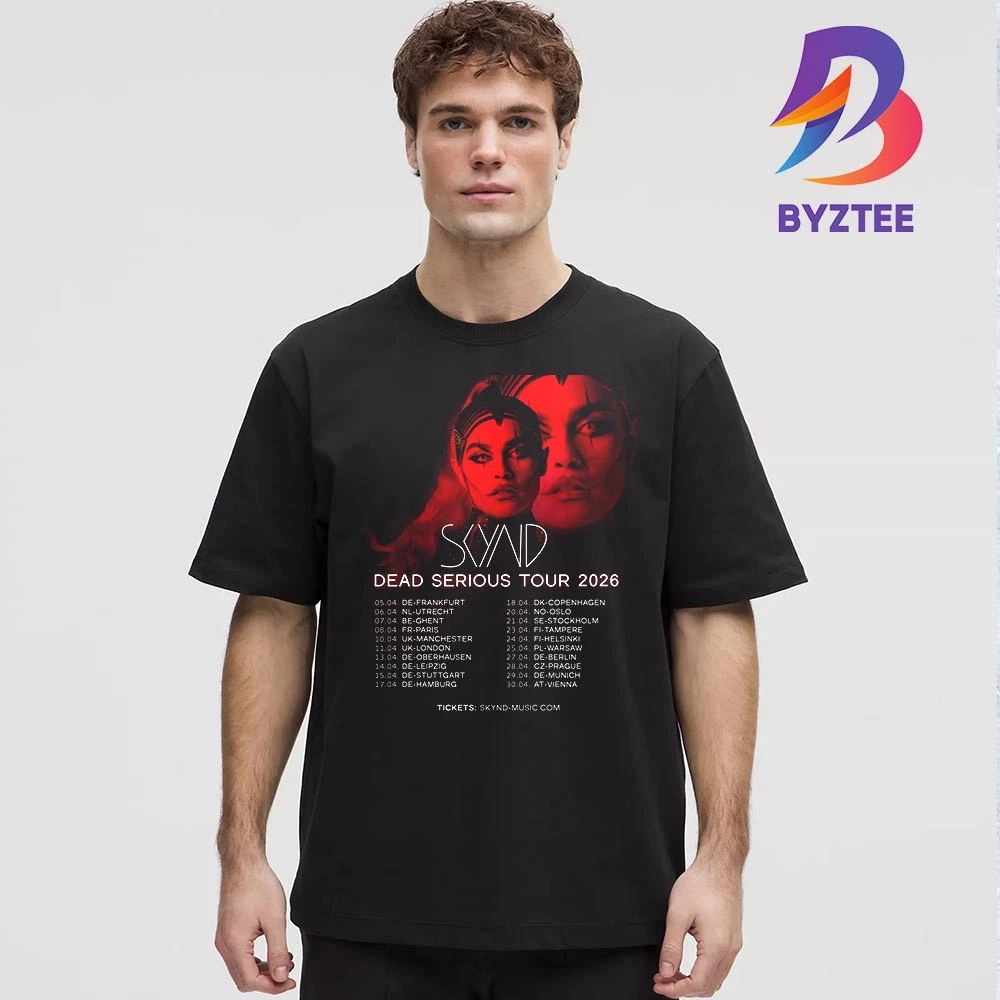 Reprint Rare Skynd Dead Serious Tour 2026 Poster Schedule T-Shirt ...