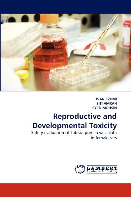 Reproductive and Developmental Toxicity (Paperback) - Walmart.com