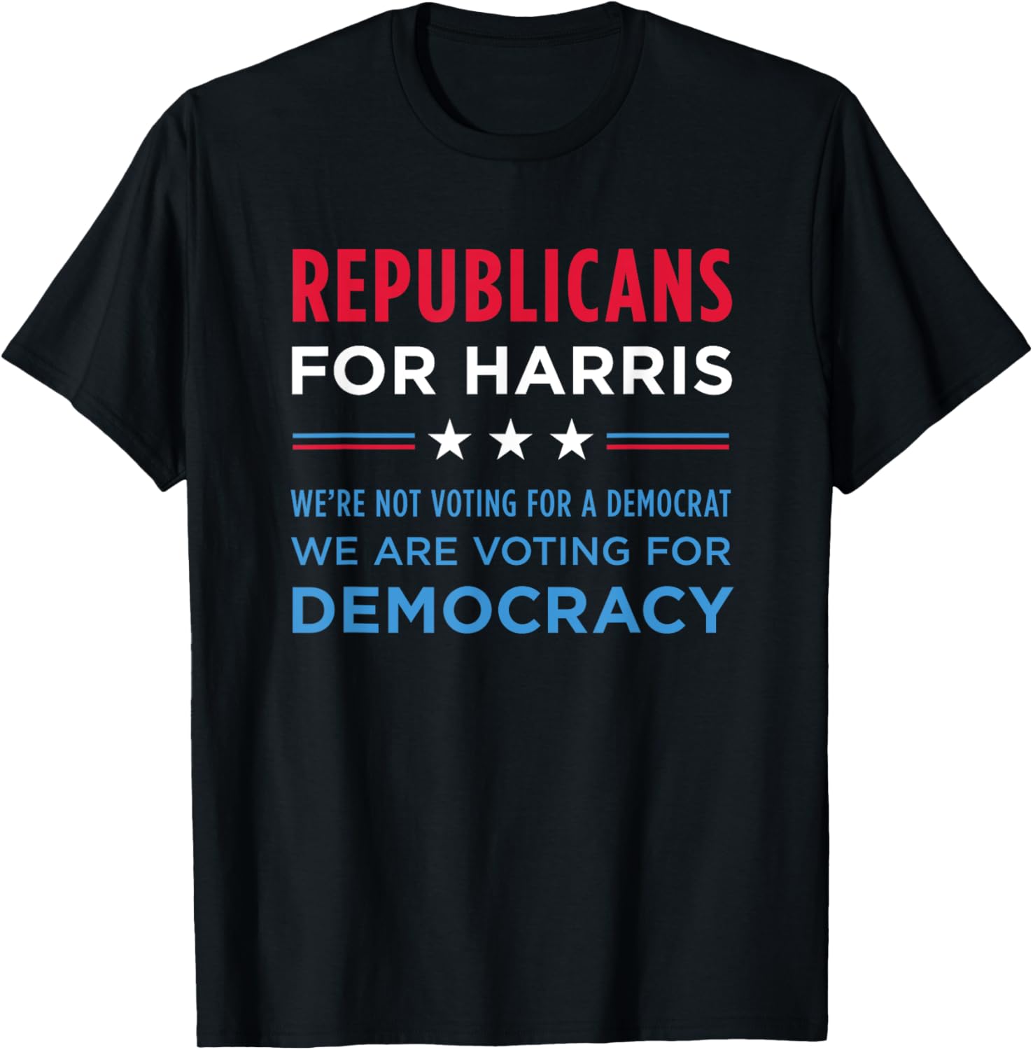 Republicans for Harris - Adam Kinzinger 2024 DNC Quote T-Shirt ...
