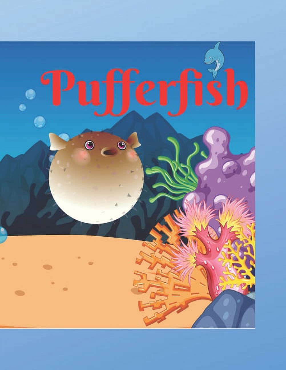 Requests & Feelings: Pufferfish: Children Books About Sleep, Bedtime ...