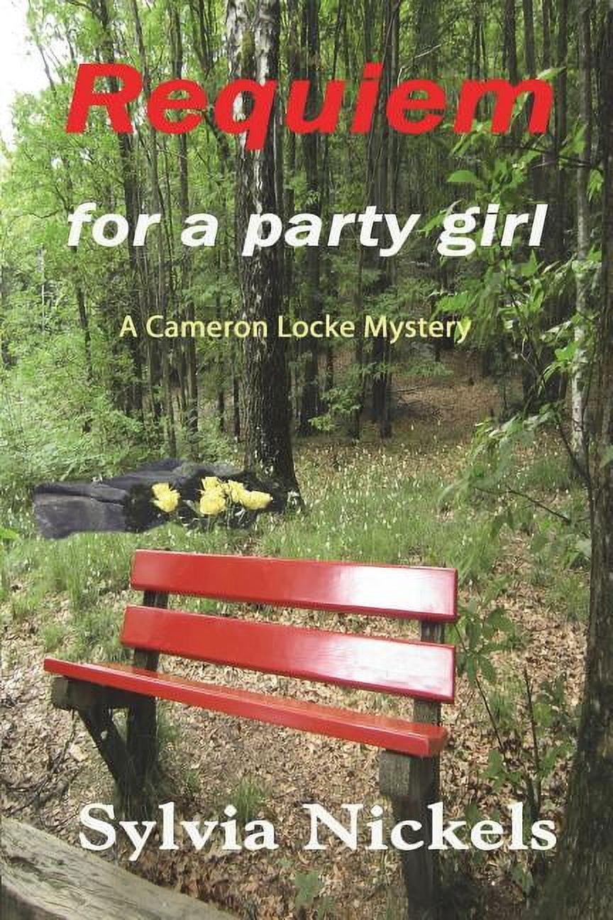 Requiem for a Party Girl (Cameron Locke Mysteries) (Volume 1) - Walmart.com