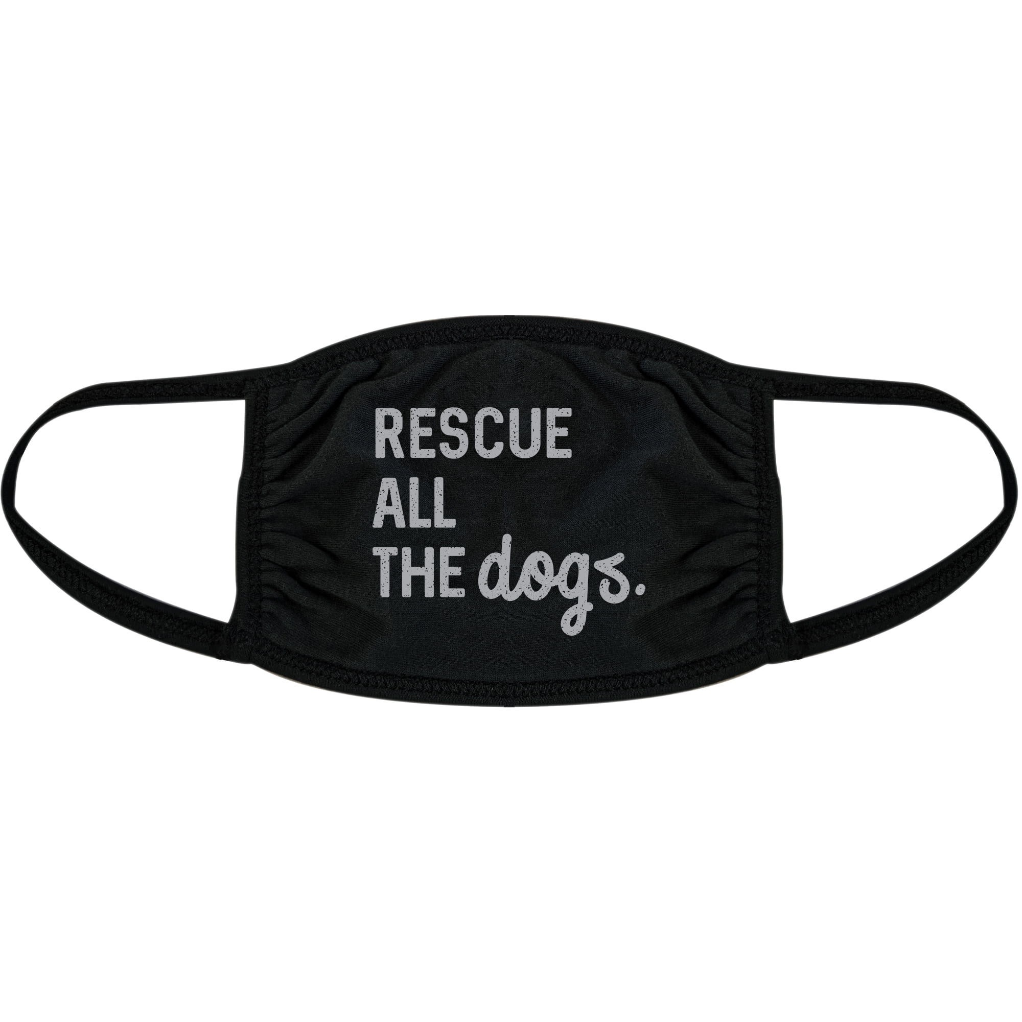 Rescue All The Dogs Face Mask Funny Animal Puppy Lover Nose And Mouth ...