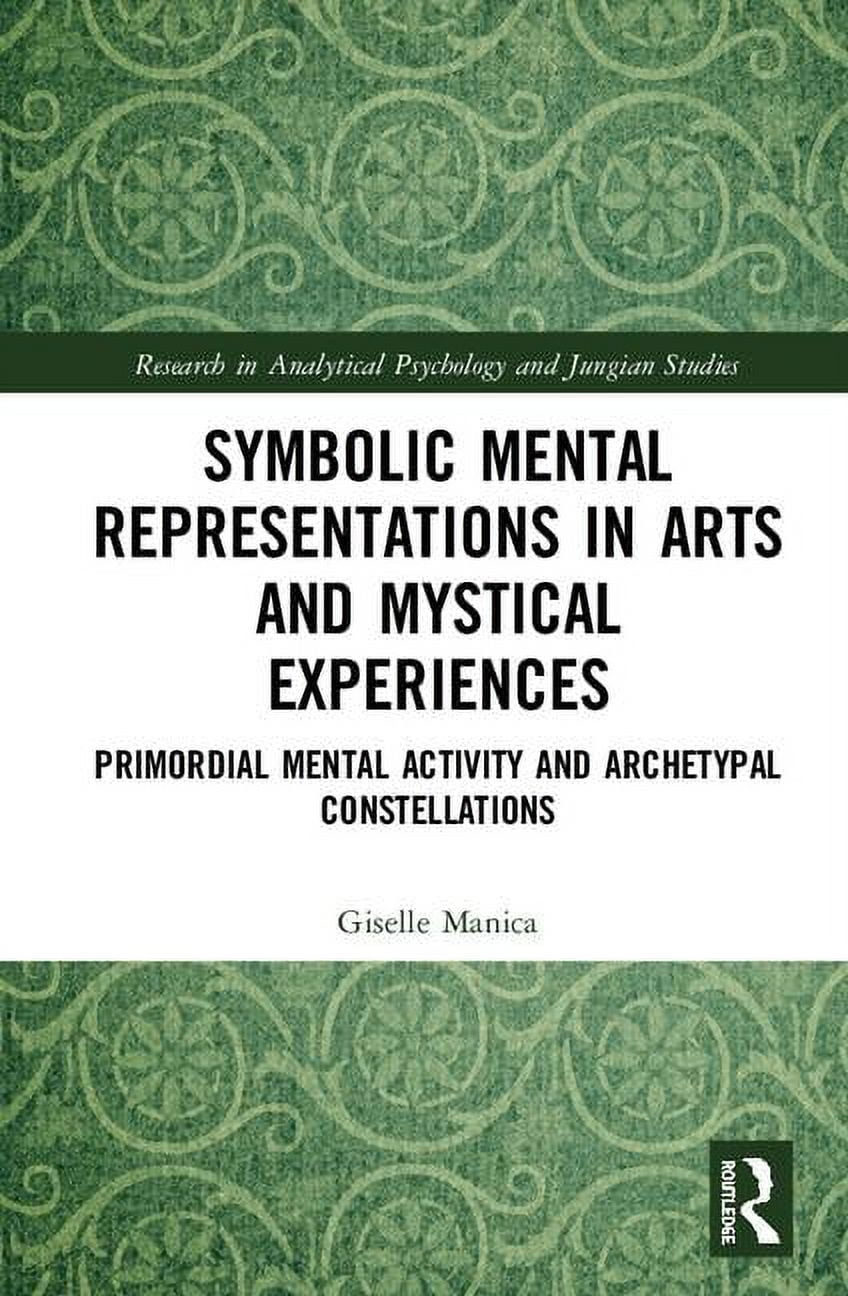 Research in Analytical Psychology and Ju Symbolic Mental ...
