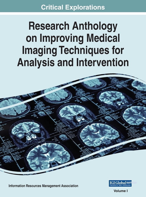 Research Anthology on Improving Medical Research Anthology on Improving ...