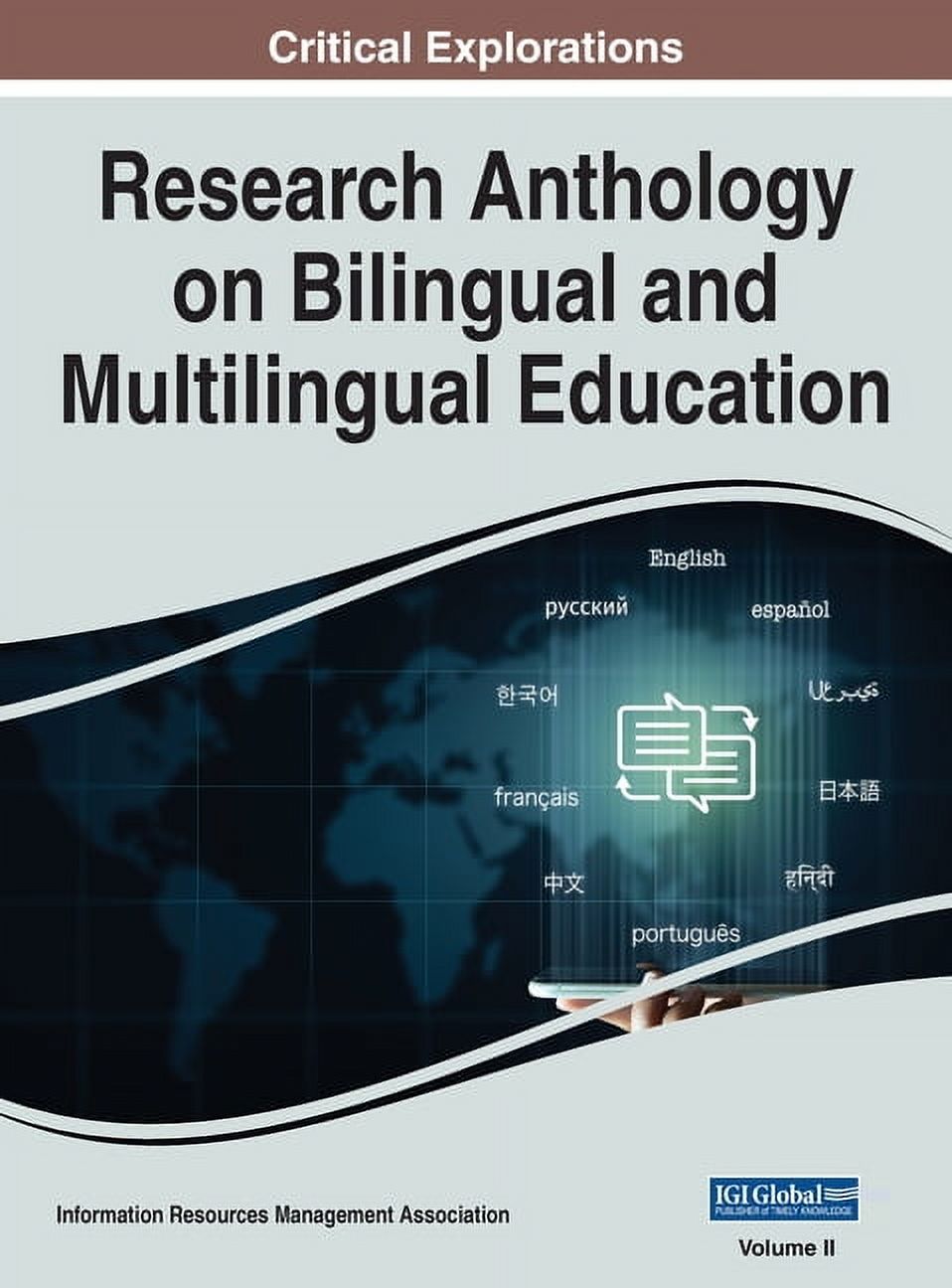 Research Anthology on Bilingual and Multilingual Education: Research ...