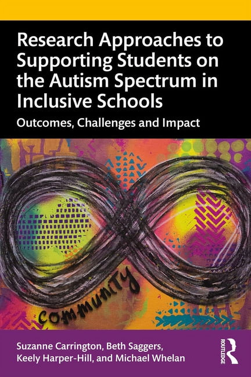 Research Approaches to Supporting Students on the Autism Spectrum in ...