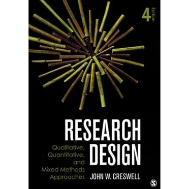 Sage Publications 6th Edition Paperbook - Research Design: Qualitative, Quantitative & Mixed ...
