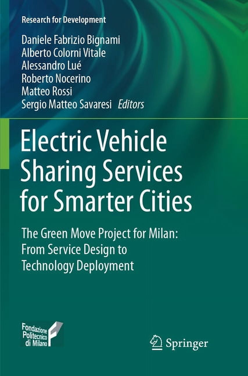 Research For Development Electric Vehicle Sharing Services For Smarter Cities The Green Move