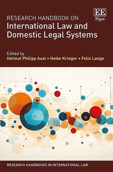 Helmut P. Aust Research Handbook on International Law and Domestic ...
