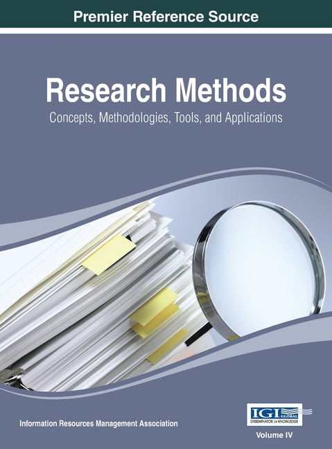 Research Methods: Concepts, Methodologies, Tools, and Applications, Volume 4 (Hardcover ...