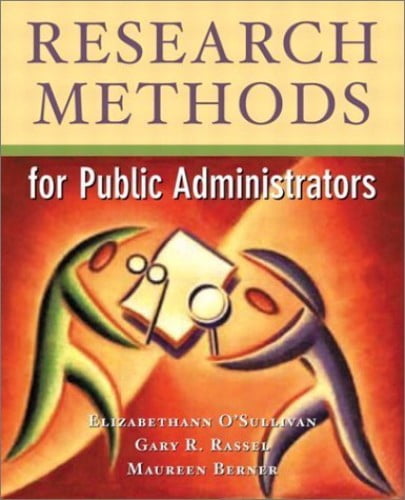 Pre-Owned Research Methods for Public Administrators (4th Edition ...