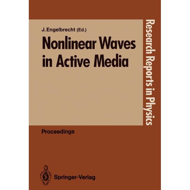 Research Reports in Physics Nonlinear Waves in Active Media, (Paperback ...