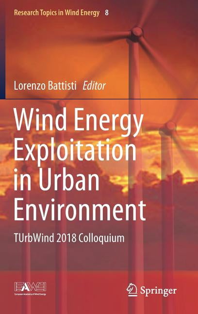 Research Topics in Wind Energy: Wind Energy Exploitation in Urban ...