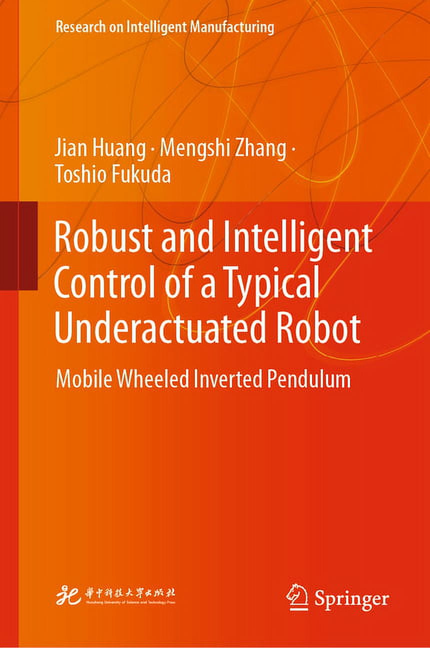 Research on Intelligent Manufacturing Robust and Intelligent Control of ...