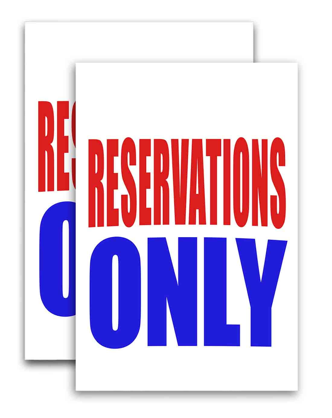 Reservations Only (24" X 36") Vinyl Decal Only (Pack of 2) |Sign ...